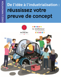 Guide “Réussissez votre preuve de concept” – Comité Richelieu